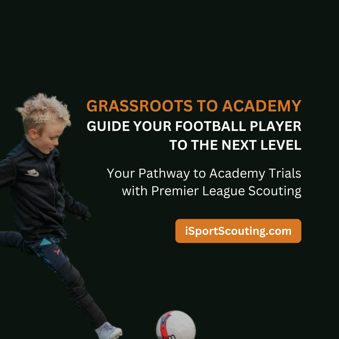 Grassroots to Academy - Take Your Football Player to the Next Level